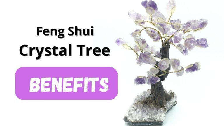 Feng Shui Crystal Tree Benefits: Meaning, Healing + Usages