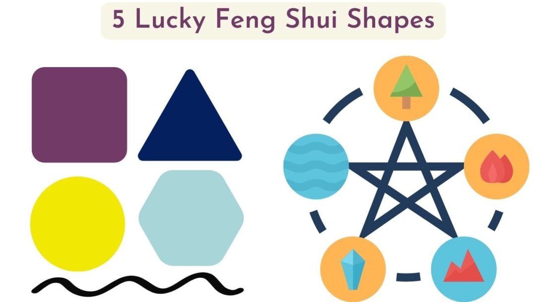 5 Lucky Feng Shui Shapes Meaning + Uses Tips For Success