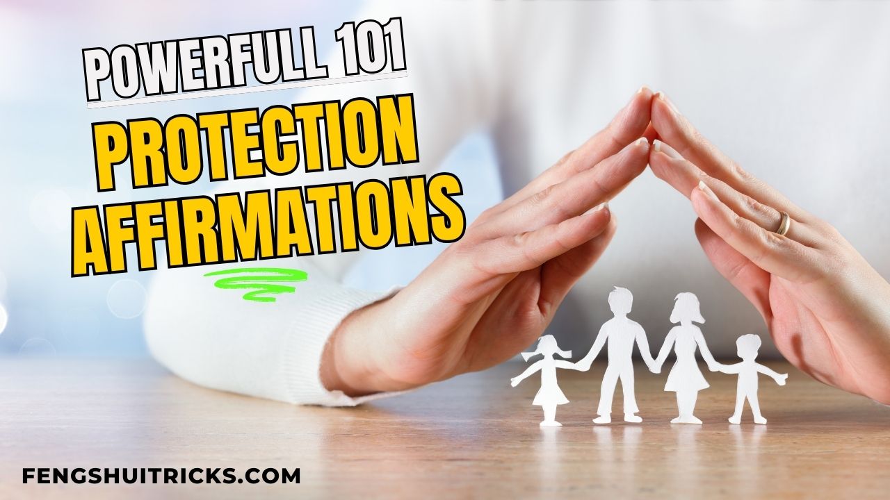 101 Affirmations For Protection (2025): Shield Your Self